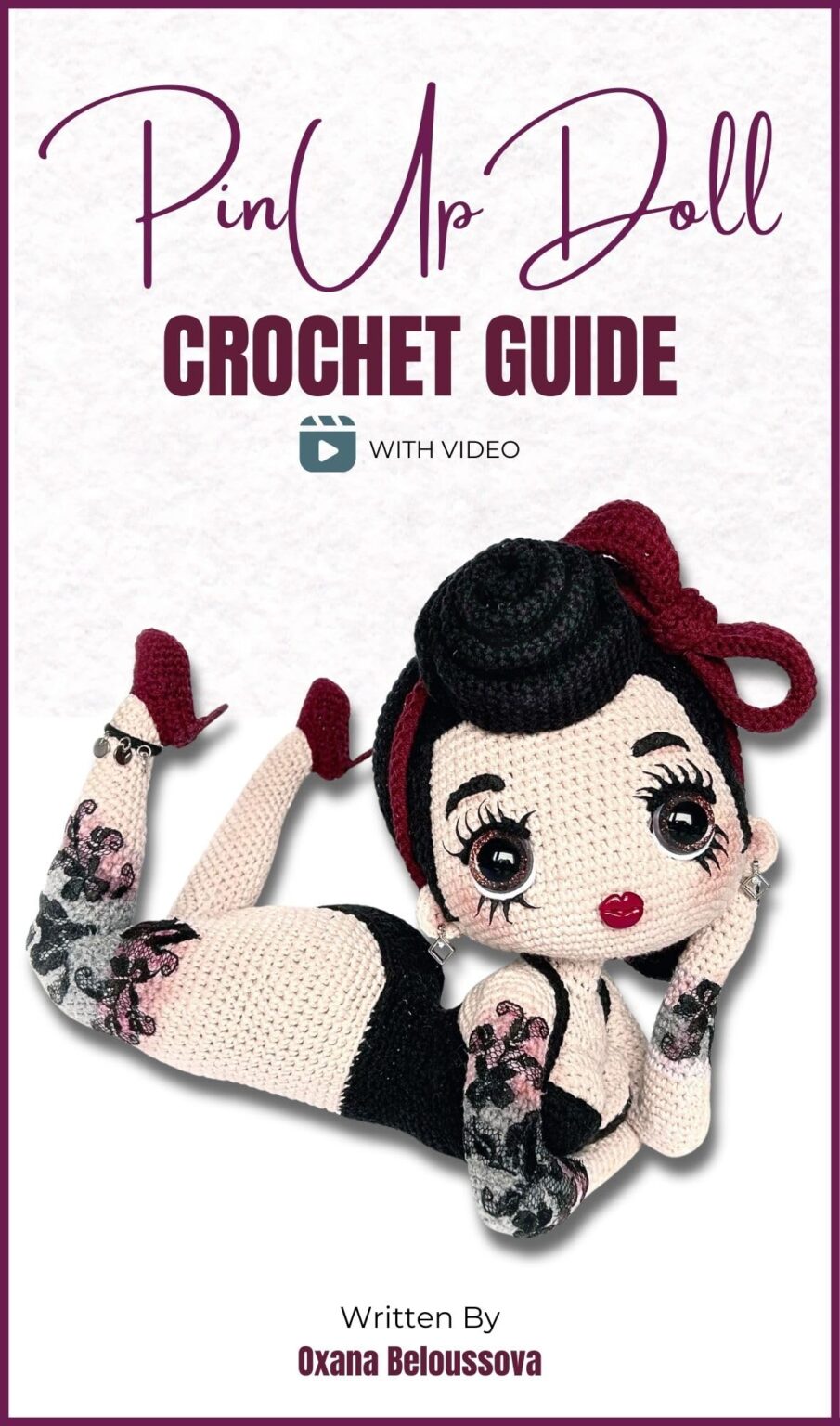 Pin-up Doll : Crochet Guide With Video Instructions Crochet Patterns - OHFB