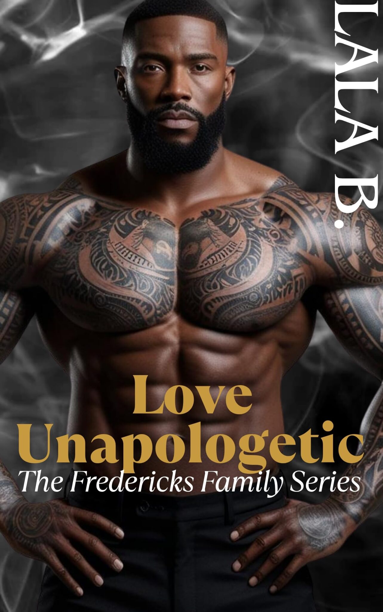 Love Unapologetic : the Fredericks Family Series - OHFB